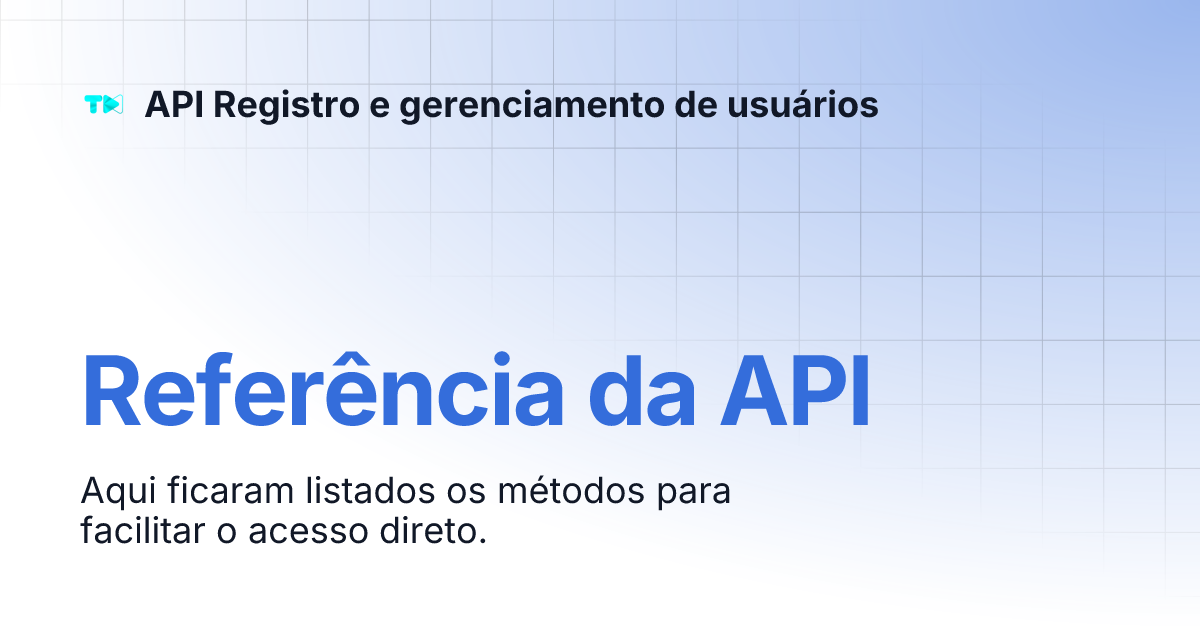Referência da API | API Registro e gerenciamento de usuários